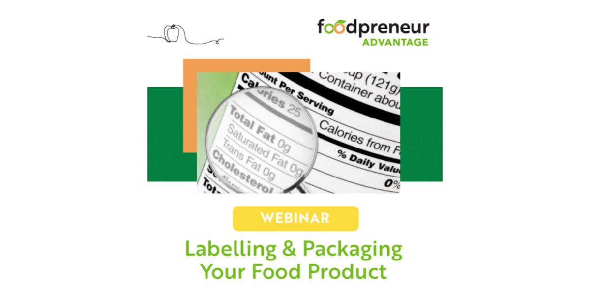 Labelling & Packaging your Food Product | Events | Brampton ...