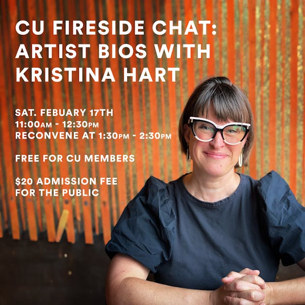 CU Fireside Chat: Artist Bios with Kristina Hart | Events | The Cedars Union
