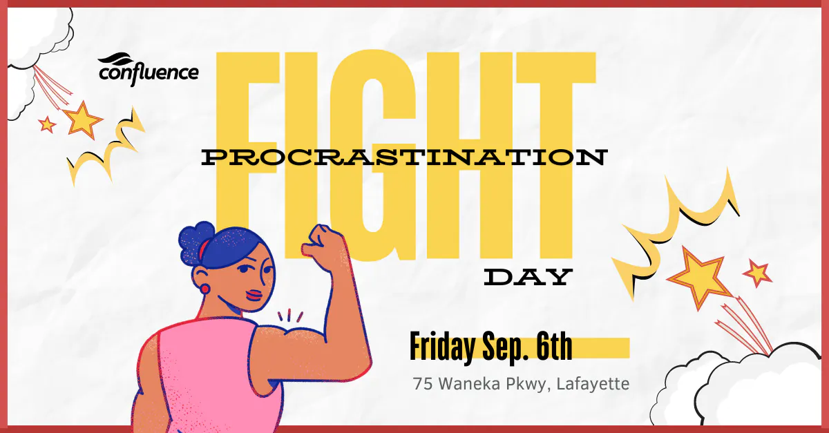 Fight Procrastination Day - Free Coworking | Events | Confluence SBC