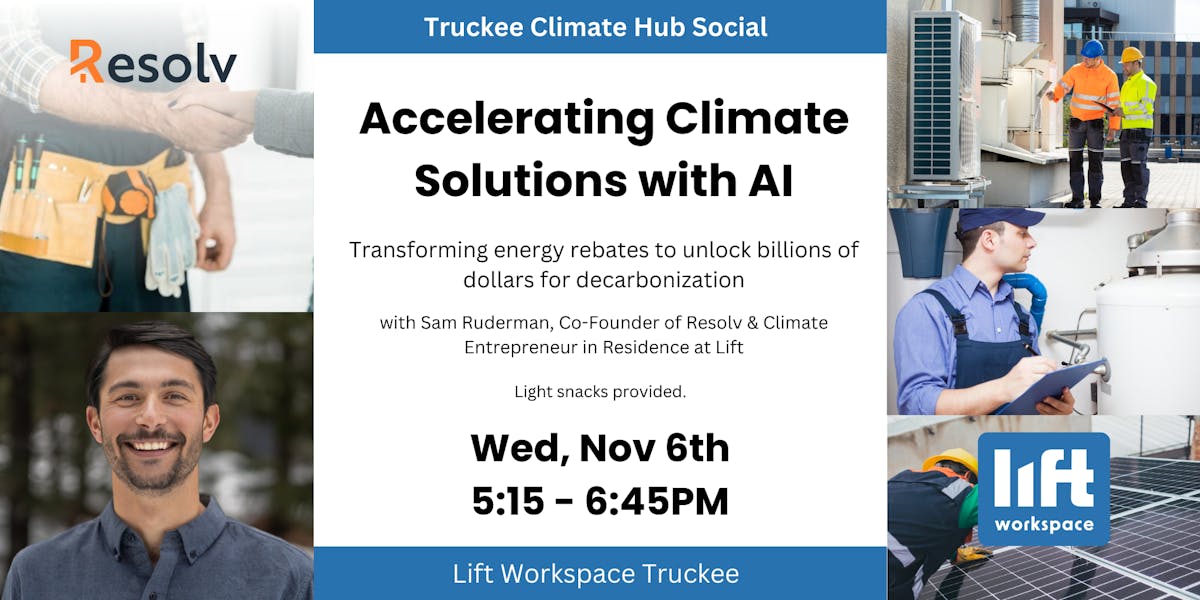 Nov 6 - Truckee Climate Hub - Accelerating Climate Solutions with AI ...