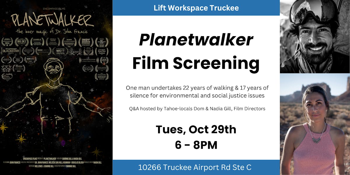Oct 29 - Planetwalker Film Screening + Q&A with Film Directors Dom & Nadia Gill | Events | Lift ...
