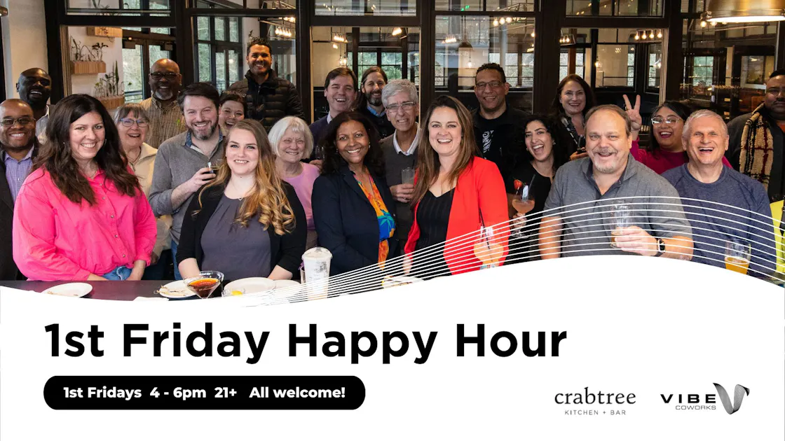 1st Friday Happy Hour | Events | Vibe Coworks