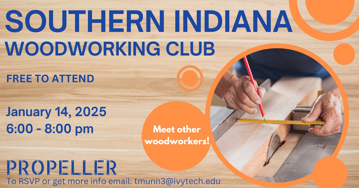 Southern Indiana Woodworking Club | Events | Columbus Propeller