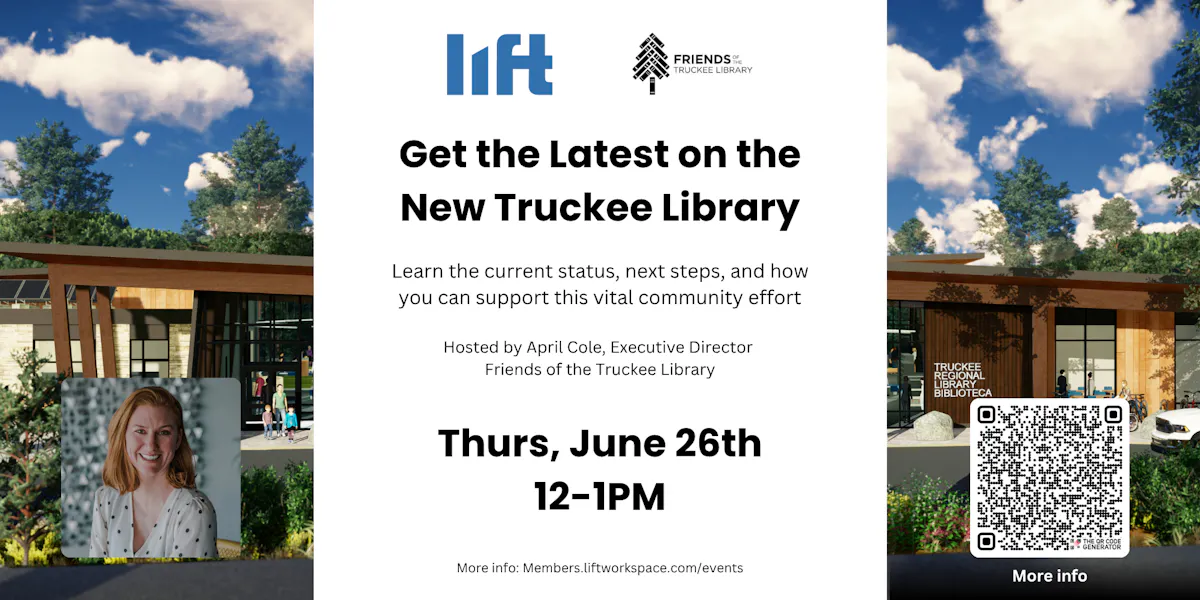 June 26 - New Truckee Regional Library Project Update | Events | Lift ...