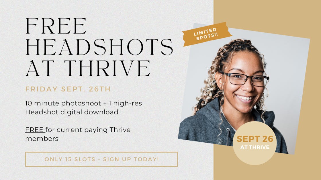 FREE Headshot Event at Thrive! | Events | Thrive Coworking for Women